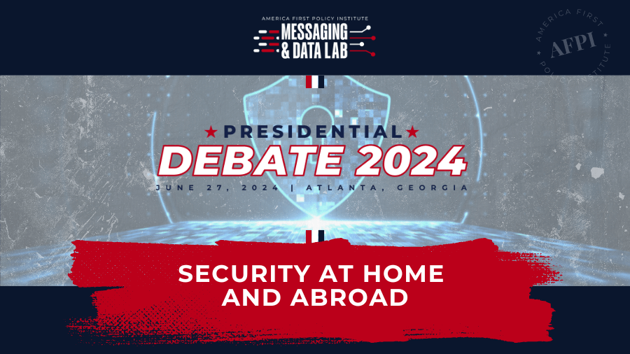 Debate Prep: Security at Home and Abroad | Fact Sheet | Homeland Security